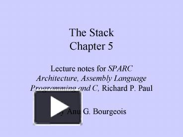 PPT – The Stack Chapter 5 PowerPoint presentation | free to download ...