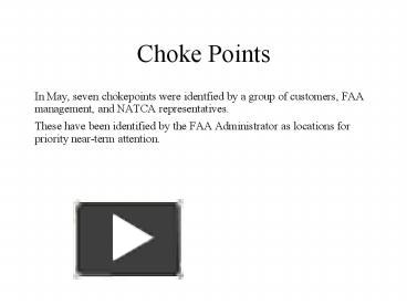 Choke Points presentation | free to view