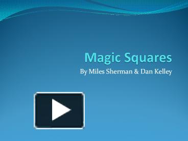 Magic Squares presentation | free to download