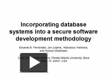 PPT – Incorporating database systems into a secure software development ...