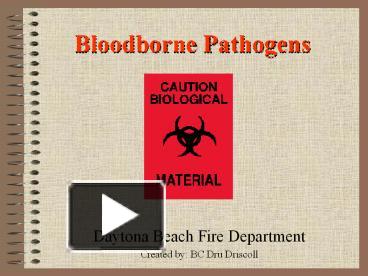 Bloodborne Pathogens presentation | free to download
