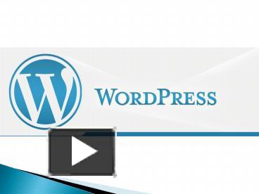 PPT – Overview of wordpress PowerPoint presentation | free to download ...