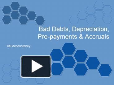 PPT – Bad Debts, Depreciation, Pre-payments PowerPoint presentation ...
