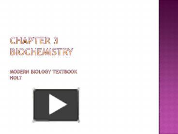 Chapter 3 Biochemistry Modern Biology Textbook Holt presentation | free ...