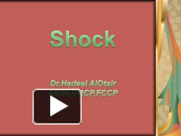 PPT – SHOCK PowerPoint presentation | free to view - id: 5befc8-YjFmM