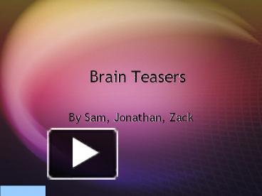 Brain Teasers presentation | free to download