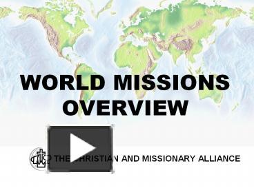 PPT – WORLD MISSIONS OVERVIEW PowerPoint presentation | free to ...