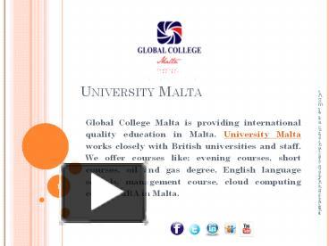 Global College Malta A Best Education Hub presentation | free to download