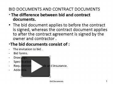 BID DOCUMENTS AND CONTRACT DOCUMENTS presentation | free to view