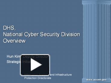 DHS, National Cyber Security Division Overview presentation | free to ...