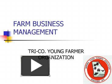 FARM BUSINESS MANAGEMENT presentation | free to view