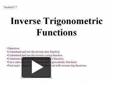 Inverse Trigonometric Functions presentation | free to view