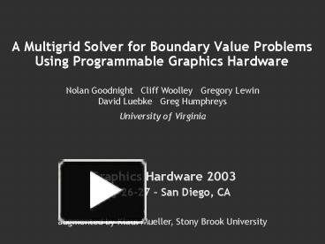 A Multigrid Solver for Boundary Value Problems Using Programmable ...