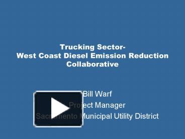 Trucking Sector- West Coast Diesel Emission Reduction Collaborative ...