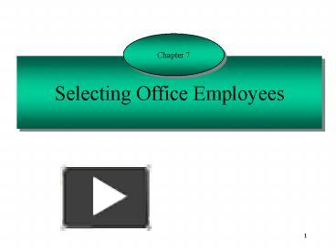 Selecting Office Employees presentation | free to view