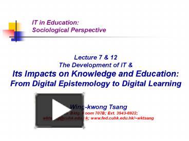 PPT – IT in Education: Sociological Perspective PowerPoint presentation ...