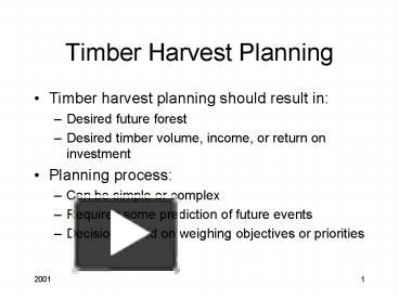 PPT – Timber Harvest Planning PowerPoint presentation | free to view ...