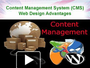 PPT – Content Management System (CMS) Web Design Advantages PowerPoint ...