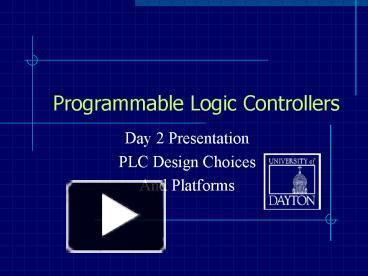 Programmable Logic Controllers presentation | free to view