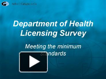 Department of Health Licensing Survey presentation | free to view