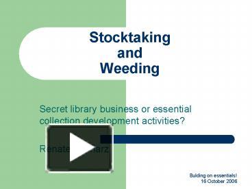 PPT – Stocktaking and Weeding PowerPoint presentation | free to view ...