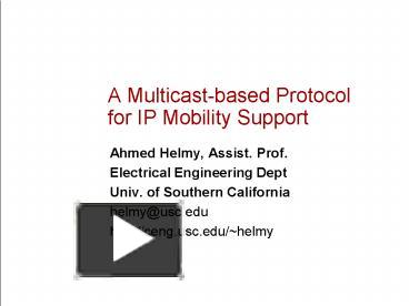 PPT – A Multicast-based Protocol for IP Mobility Support PowerPoint ...