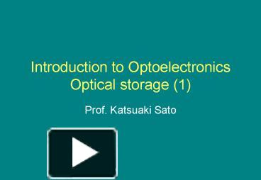 PPT – Introduction to Optoelectronics Optical storage (1) PowerPoint ...