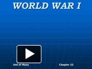 PPT – WORLD WAR I PowerPoint presentation | free to download - id ...