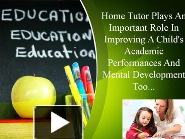 PPT – How To Choose A Perfect Home Tutor? PowerPoint presentation ...