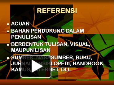 PPT – REFERENSI PowerPoint presentation | free to download - id: 5d9720 ...