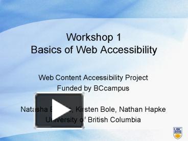 PPT – Workshop 1 Basics of Web Accessibility PowerPoint presentation ...