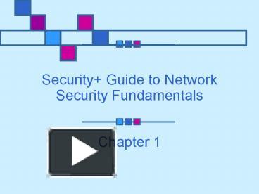 Security Guide to Network Security Fundamentals Chapter 1 presentation ...