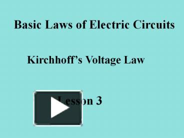 Basic Laws of Electric Circuits presentation | free to download