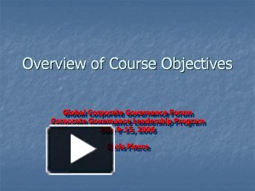 Overview of Course Objectives presentation | free to view
