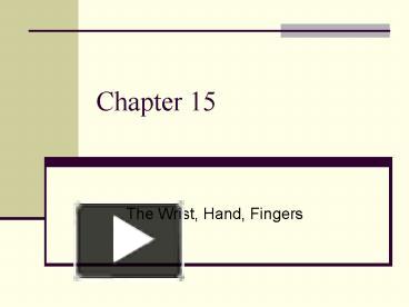 PPT – The Wrist, Hand, Fingers PowerPoint presentation | free to view ...