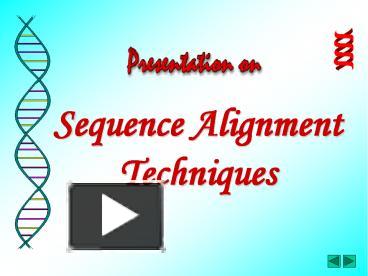PPT – Sequence Alignment Techniques PowerPoint presentation | free to ...