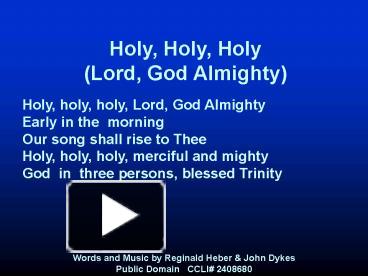 PPT – Holy, Holy, Holy PowerPoint presentation | free to view - id ...