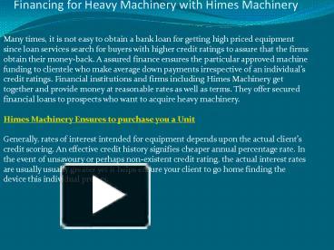 PPT – Financing for Heavy Machinery with Himes Machinery PowerPoint ...
