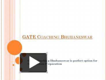 PPT – GATE Coaching Bhubaneswar PowerPoint presentation | free to ...