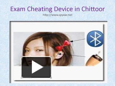 PPT – Exam Cheating Device in Chittoor-9811251277 PowerPoint ...