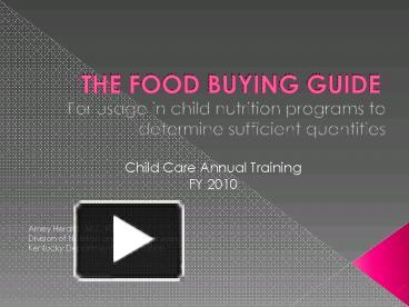 THE FOOD BUYING GUIDE presentation | free to view