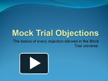 Mock Trial Objections presentation | free to download
