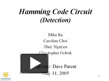 Hamming Code Circuit (Detection) presentation | free to view