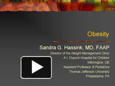 PPT – Obesity PowerPoint presentation | free to view - id: 5e493-ZDc1Z