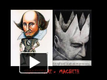 SHAKESPEARE = MACBETH presentation | free to view