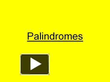 Palindromes presentation | free to download
