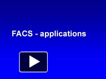 FACS - applications presentation | free to download