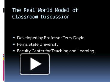 The Real World Model of Classroom Discussion presentation | free to view