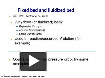 Fixed bed and fluidized bed presentation | free to view