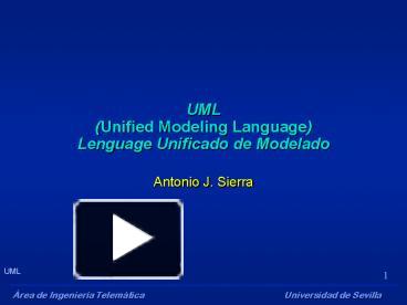UML (Unified Modeling Language) Lenguage Unificado de Modelado ...